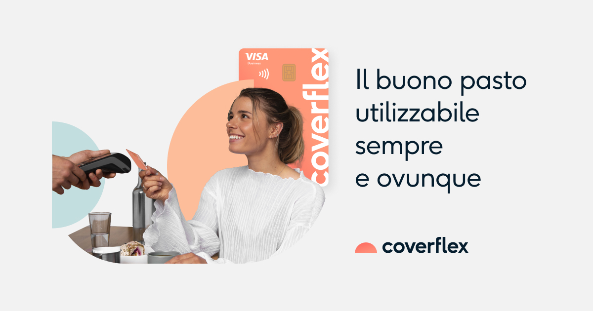 Buoni pasto: scegli Coverflex per la tua azienda