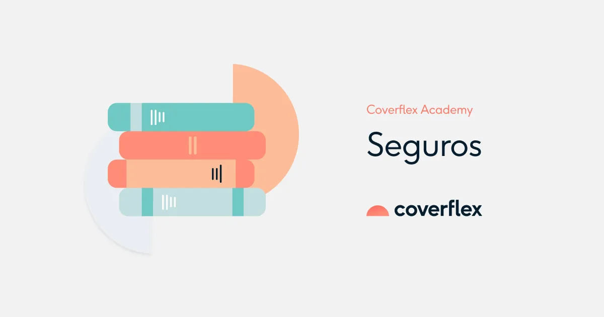 Seguros | Coverflex Academy