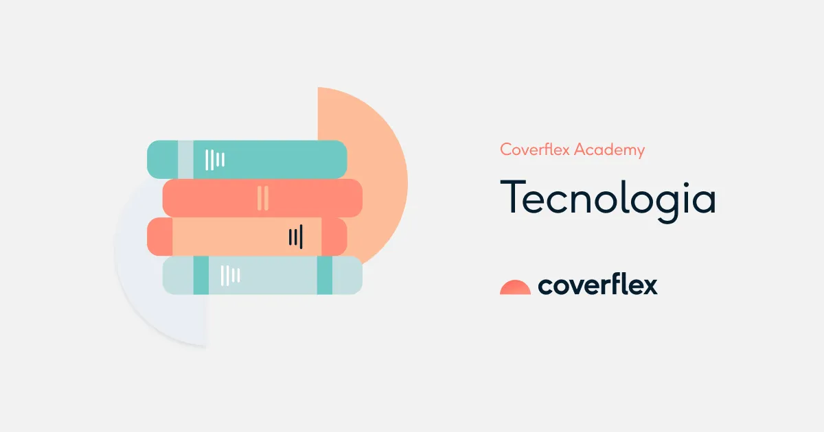Tecnologia | Coverflex Academy